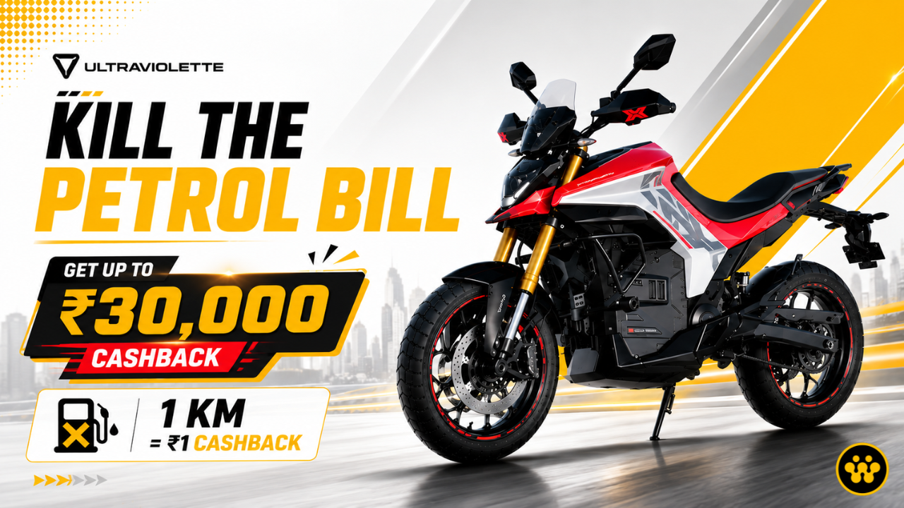 Ultraviolette Kill the Petrol Bill: Up to ₹30,000 Cashback | EVINDIA